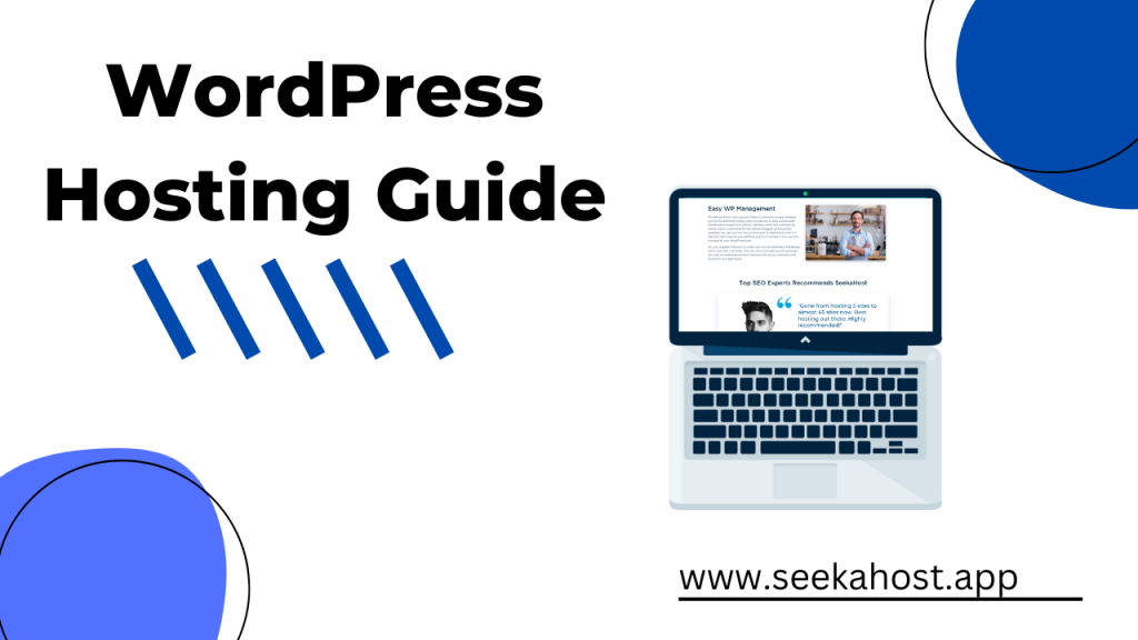 WordPress Hosting Guide: How To Host & Manage WP Sites | SeekaHost.app